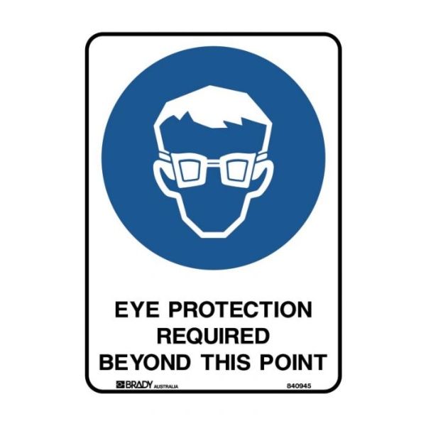 834631 EYE PROTECTION REQUIRED SIGN 600MM(H) X 450MM(W) METAL ...